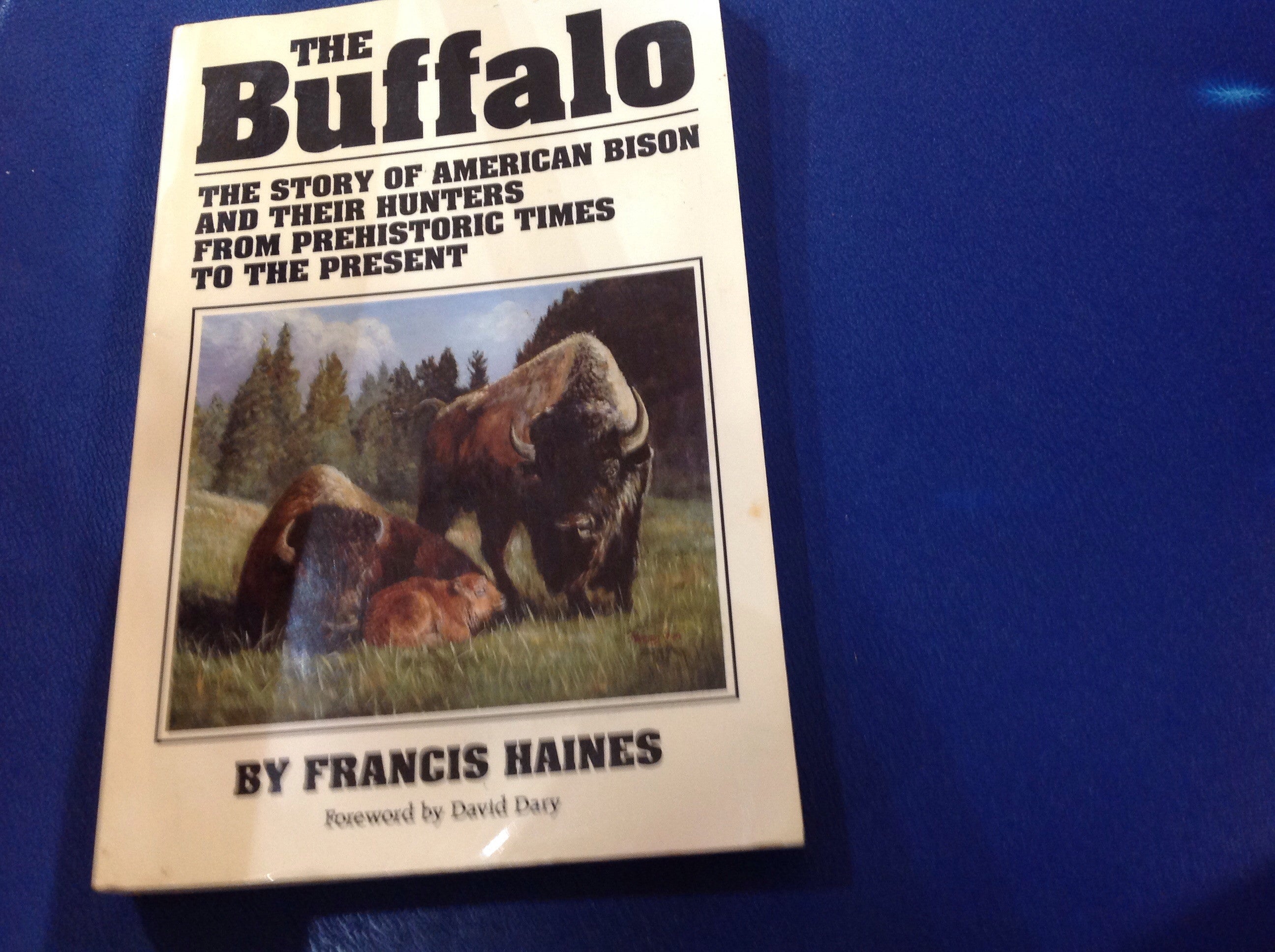 BOOKS - The Buffalo: The Story of American Bison and Their Hunters Fro ...